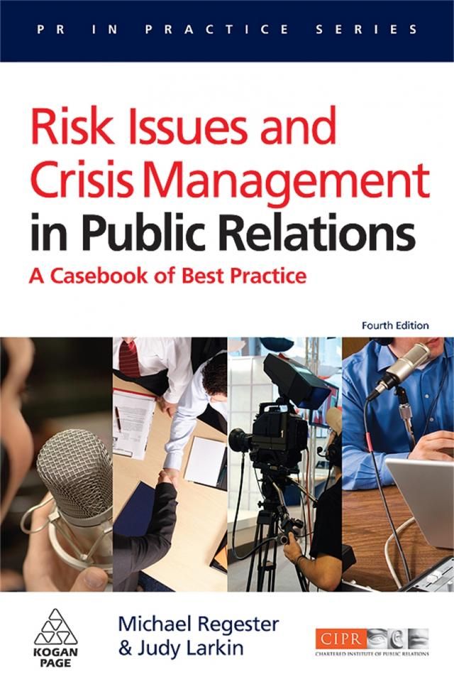 Risk Issues and Crisis Management in Public Relations | Kogan Page